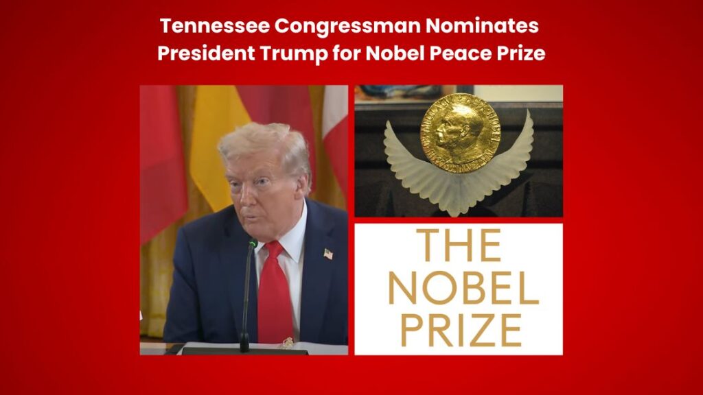Tennessee Congressman Andy Ogles Nominates President Trump for Nobel ...