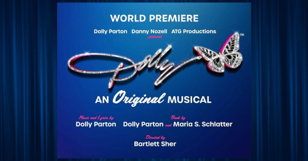 Review: Dolly: A True Original Musical
