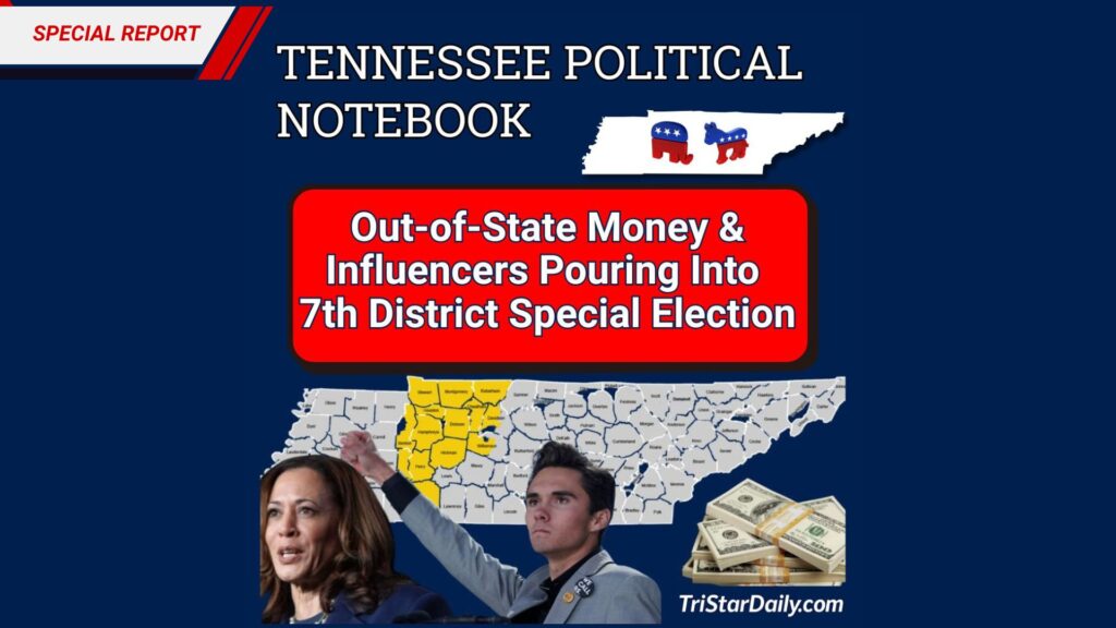 Tennessee Political Notebook: Out-of-State Money and Influencers ...